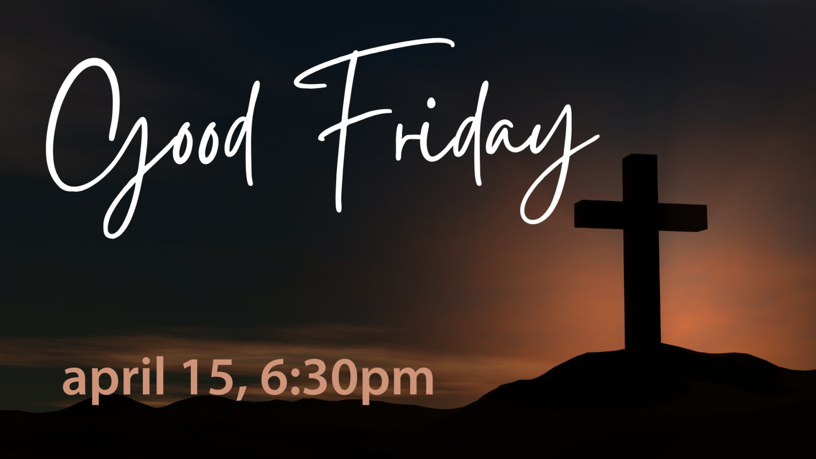 Good Friday - Richwoods Christian Church